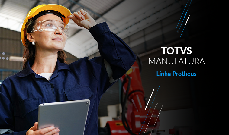 TOTVS Manufatura (Linha Protheus) - Planejamento e Controle da Produção ...